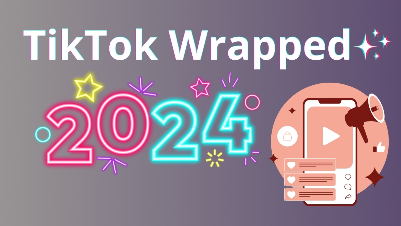 Hướng dẫn cách xem TikTok Wrapped 2024 siêu đơn giản bạn nên thử